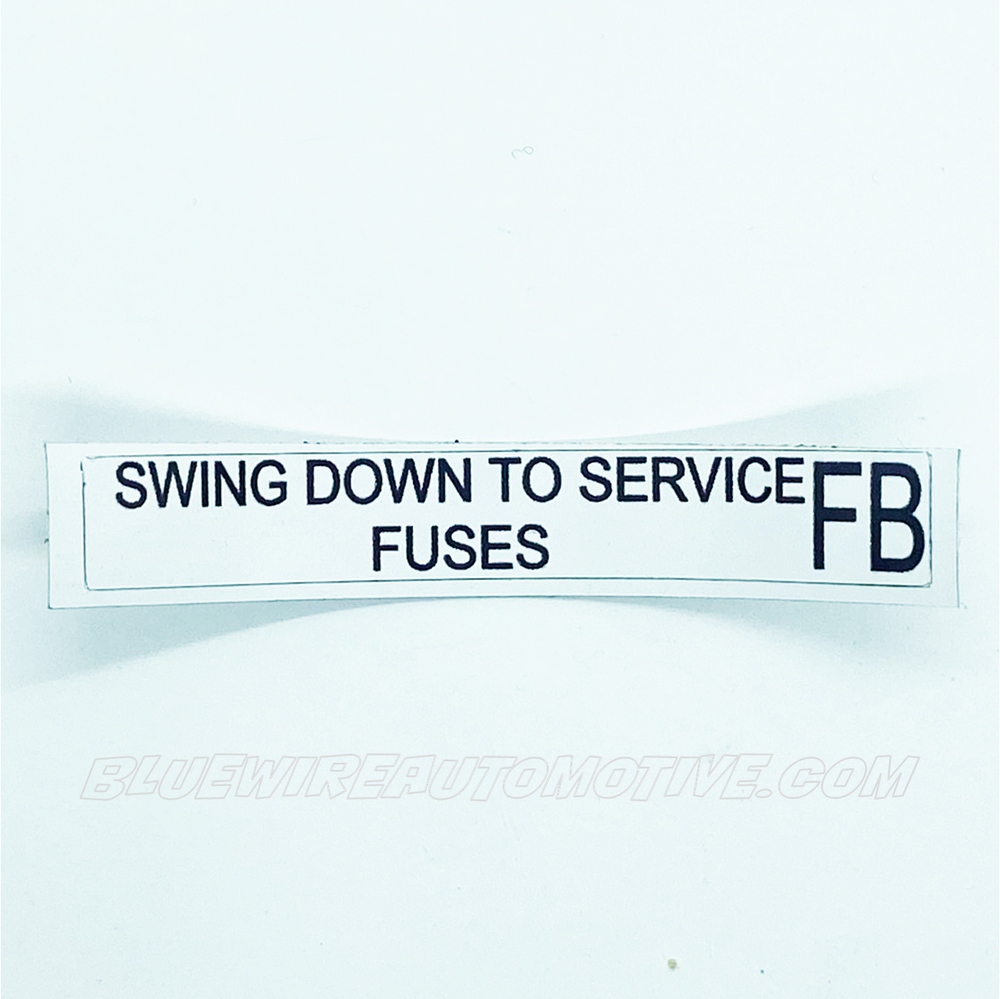 HK HT HG HOLDEN SWING DOWN TO SERVICE FUSES FB FUSE BOX DECAL-NON GENU ...